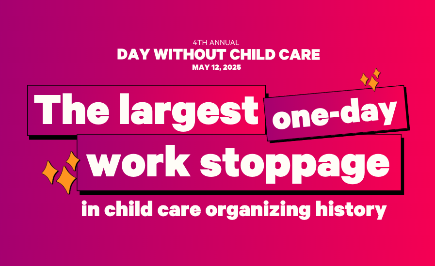 Day Without Child Care - Community Change Action